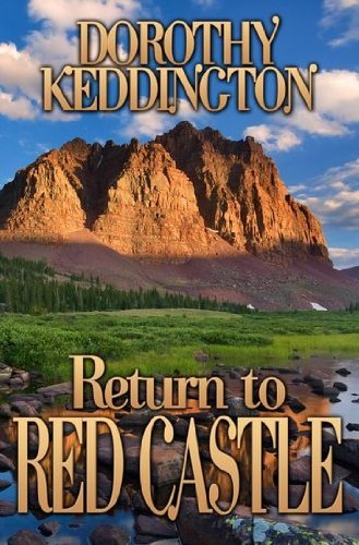 Return to Red Castle Dorothy Keddington and Keddington, Dorothy ...