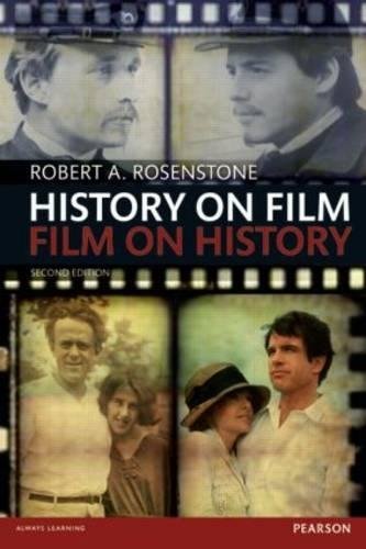 History on Film/Film on History (History: Concepts,Theories and Practi ...